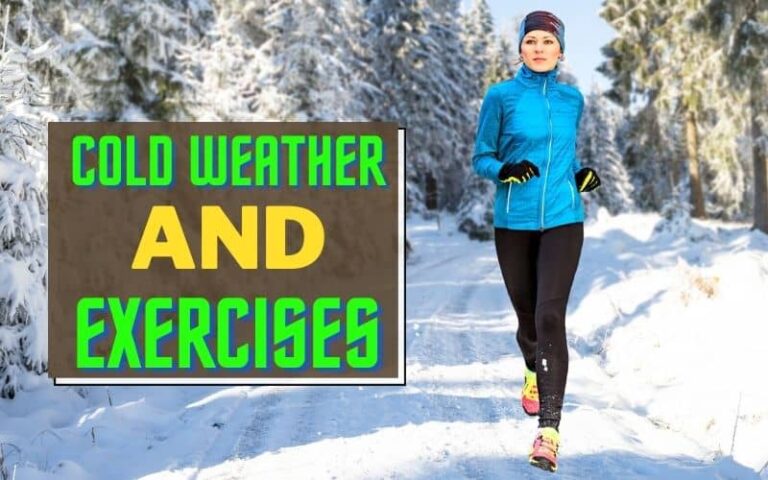The 4 Most Major Effects of Cold Weather During Exercise