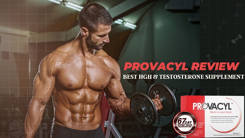 Provacyl Review - Best Growth Hormone Supplement That Works